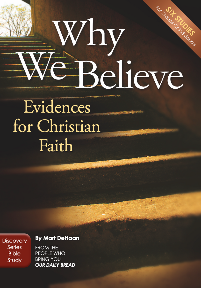 Why We Believe